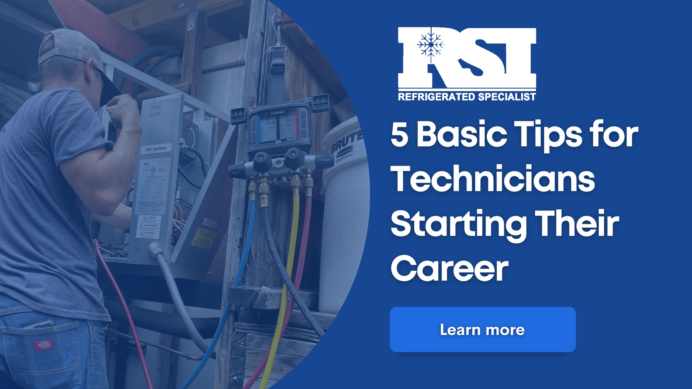 Technician Tips: 5 basic tips for starting your career - RSI